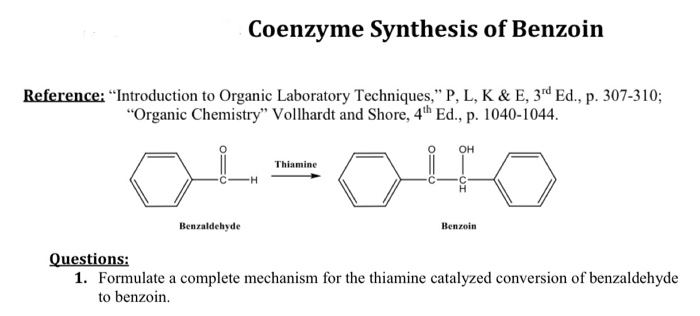 Solved Coenzyme Synthesis of Benzoin Reference:"Introduction | Chegg.com