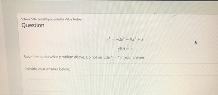 Solved Solve a Differential Equation Initial Value Problem | Chegg.com