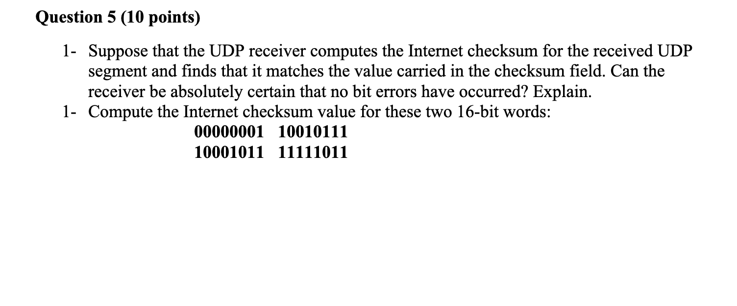 Solved Question 5 (10 points) 1- Suppose that the UDP | Chegg.com