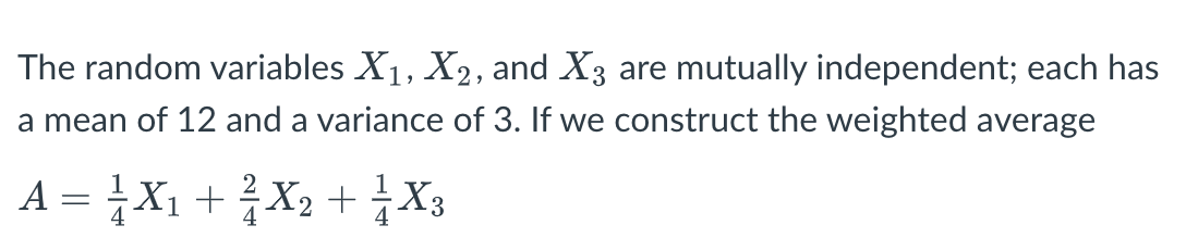 Solved The random variables X1,X2, and X3 are mutually | Chegg.com