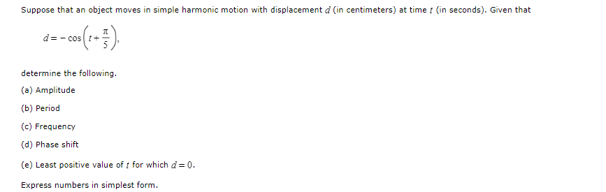 Solved Suppose that an object moves in simple harmonic | Chegg.com