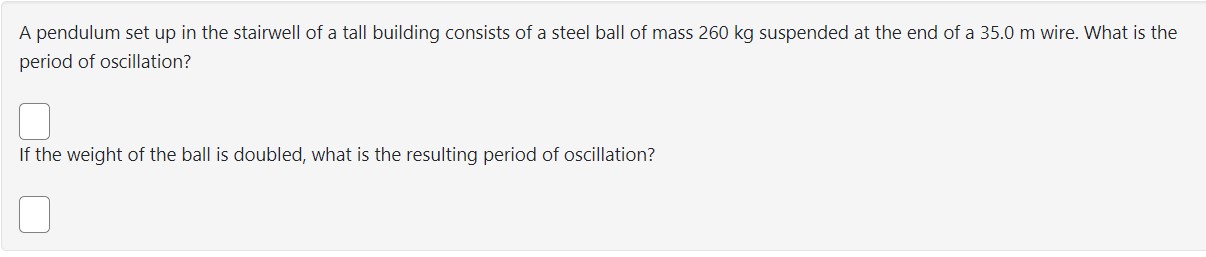 A pendulum set up in the stairwell of a tall building | Chegg.com
