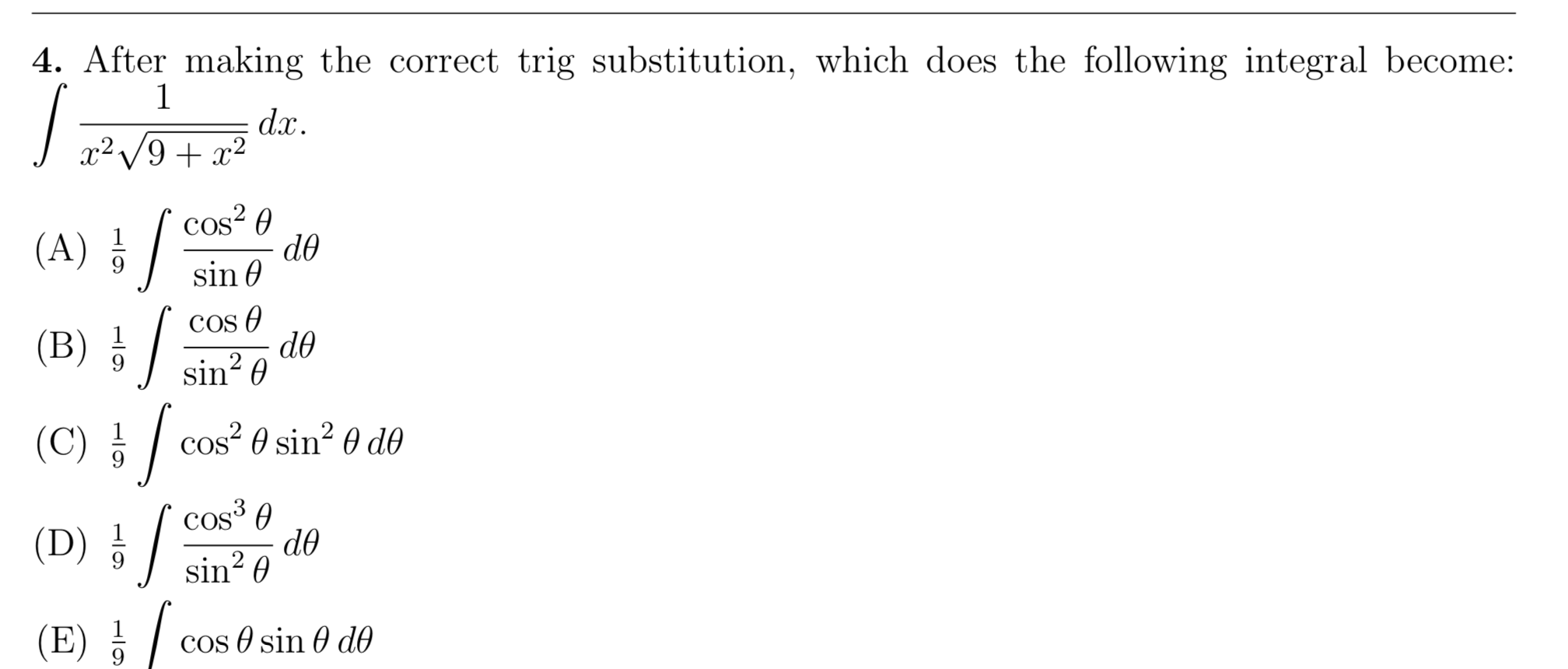 Solved After making the correct trig substitution, which | Chegg.com
