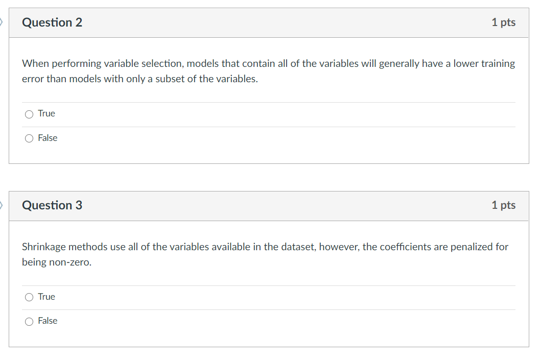 Solved Question 2 1 pts When performing variable selection, | Chegg.com