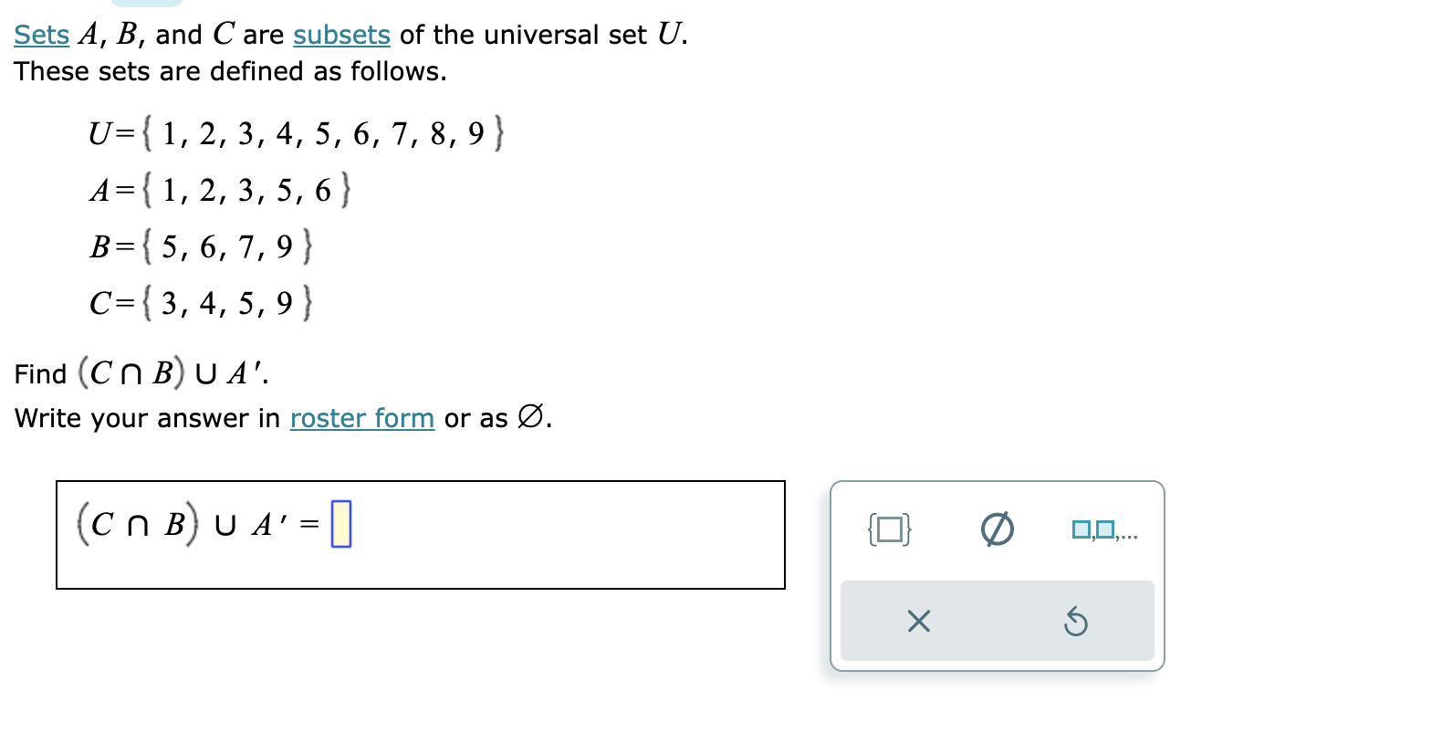 Solved Sets A,B, and C are subsets of the universal set U. | Chegg.com