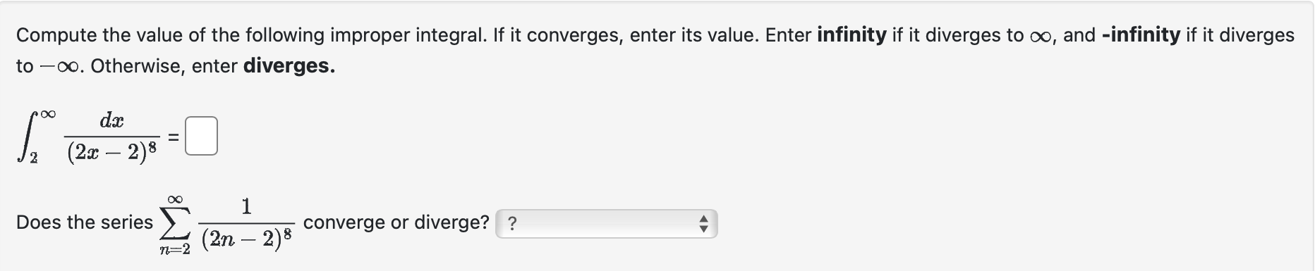 Solved Compute the value of the following improper integral. | Chegg.com