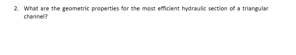 Solved 2. What are the geometric properties for the most | Chegg.com
