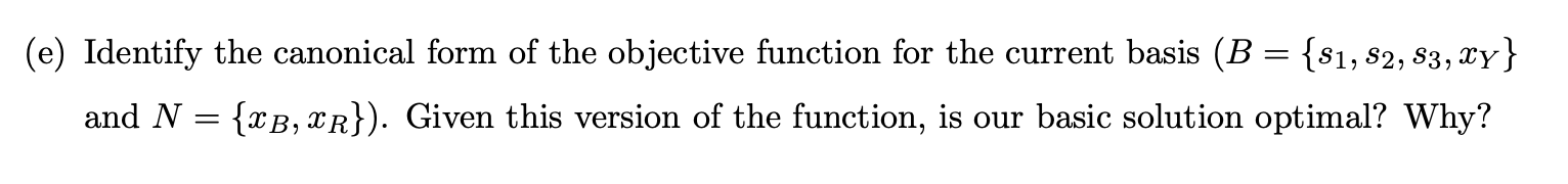 Solved Maximize 0.1xB+0.25xR+0.2xY s.t. | Chegg.com