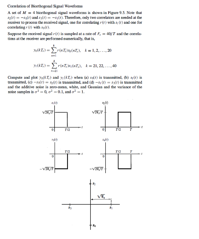 Solved Correlation of Biorthogonal Signal Waveforms A set of | Chegg.com