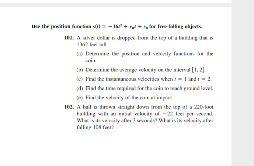 Solved Use the position function s(t) = - 16t+ + vot + se | Chegg.com