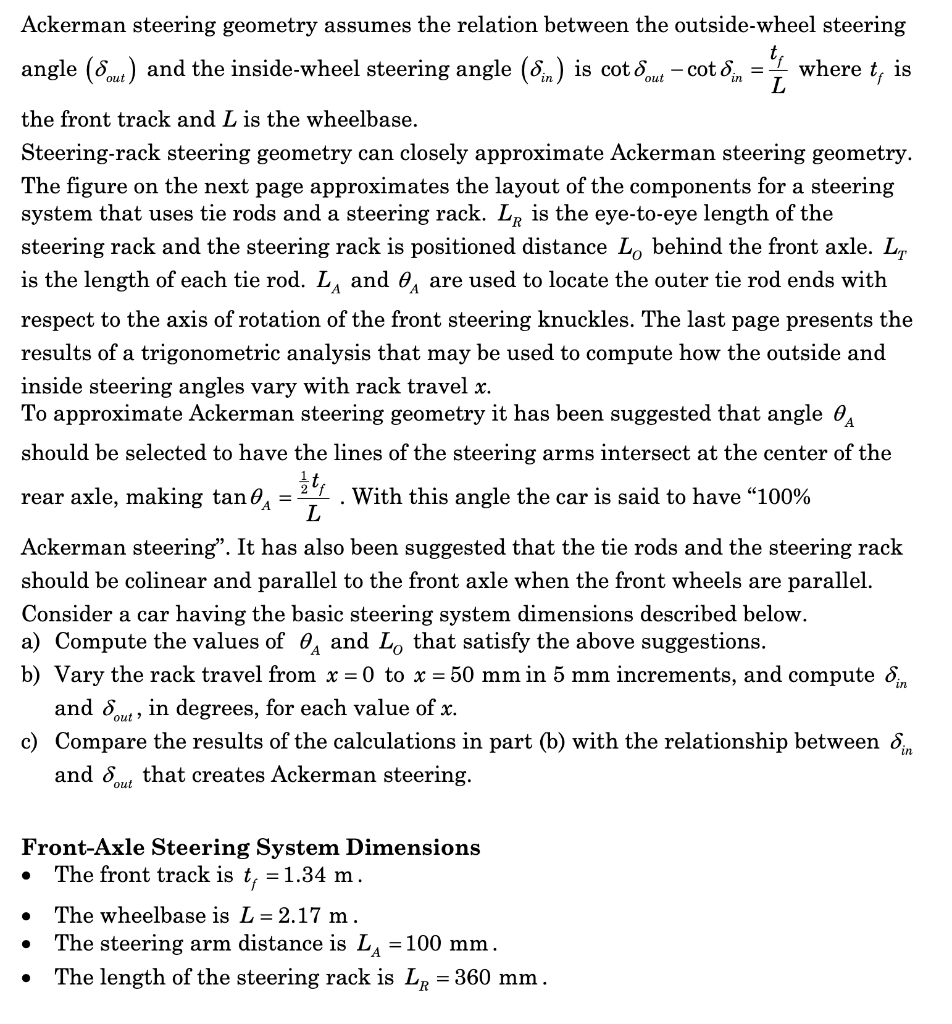 Solved Ackerman Steering Geometry Assumes The Relation Chegg