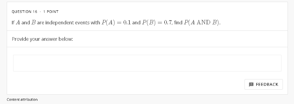 Solved QUESTION 16 · 1 POINT If A and B are independent | Chegg.com
