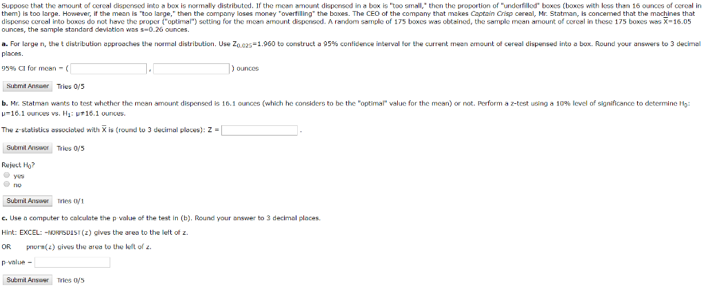 Solved Suppose that the amount of oereal dispensed into a | Chegg.com