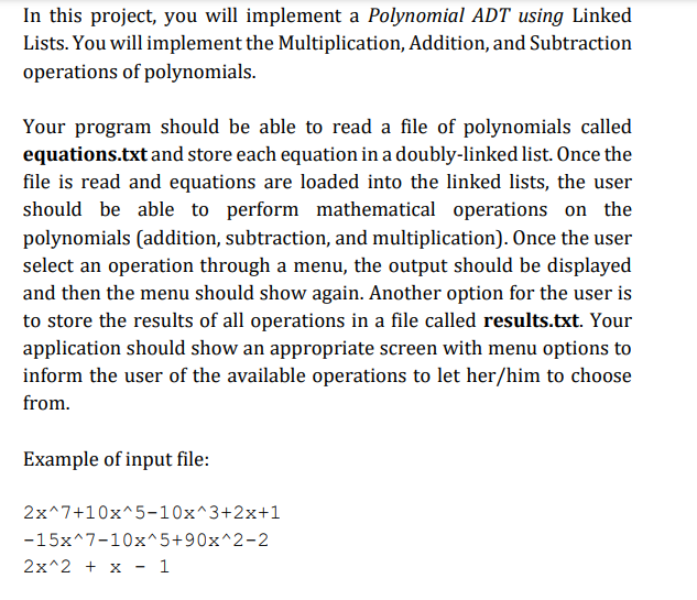 Solved In this project, you will implement a Polynomial ADT | Chegg.com