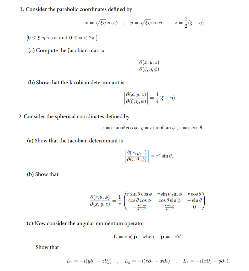 Solved 1. Consider the parabolic coordinates defined by | Chegg.com