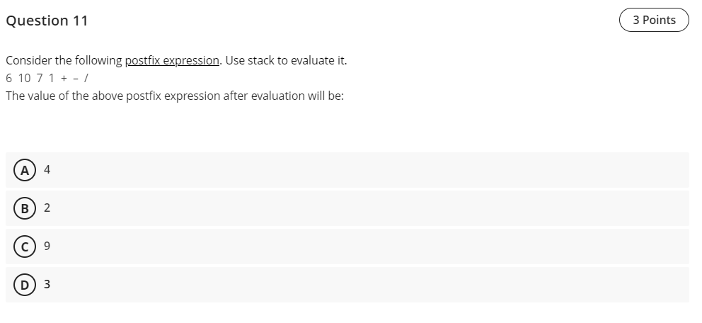 Solved Question 11 3 Points Consider the following postfix | Chegg.com