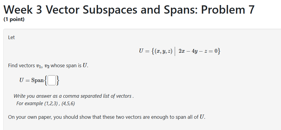 Solved Week 3 Vector Subspaces and Spans: Problem 7 (1 | Chegg.com