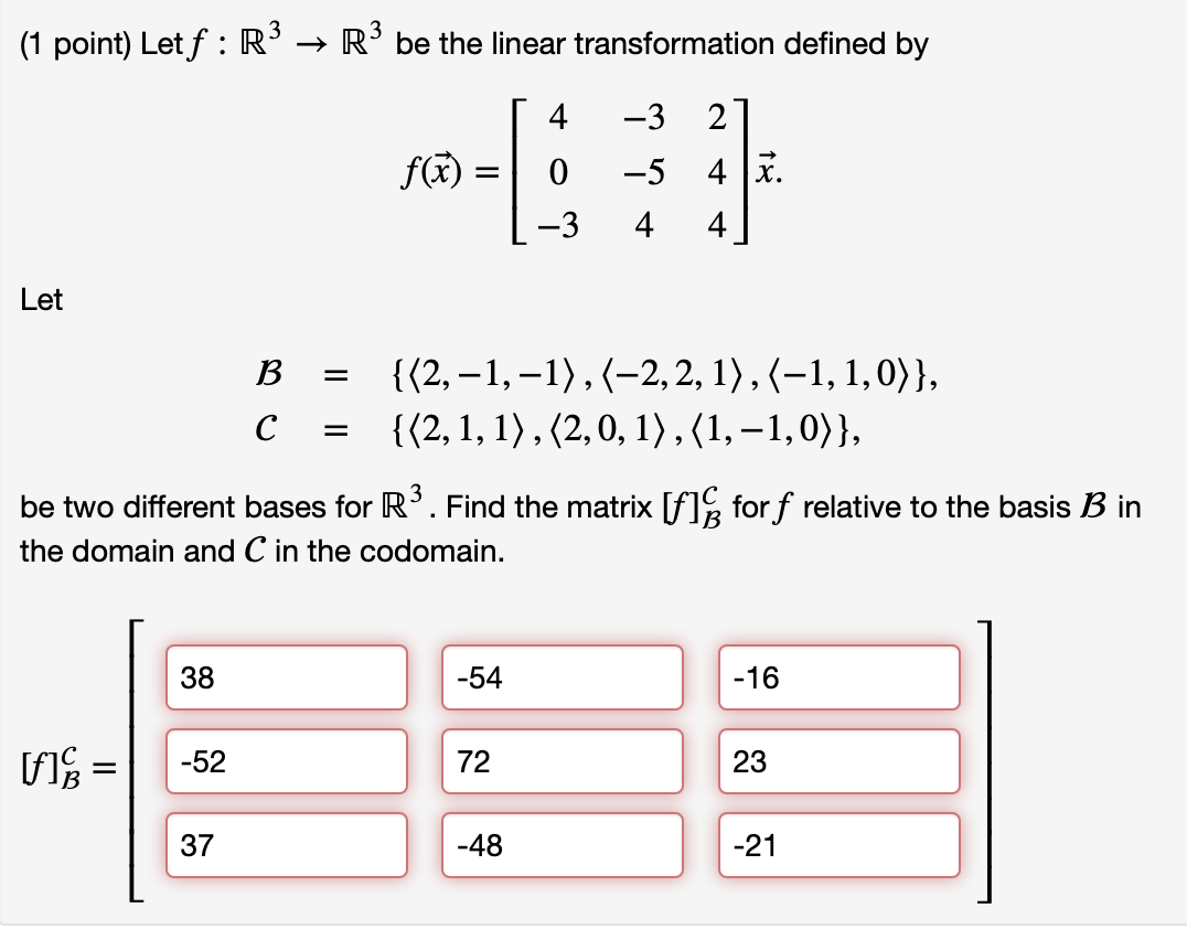 Solved (1 point) Letf: R3 → R3 be the linear transformation | Chegg.com
