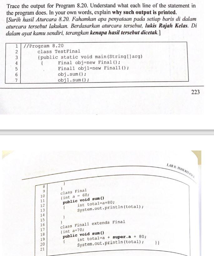 Solved Trace the output for Program 8.20. Understand what | Chegg.com