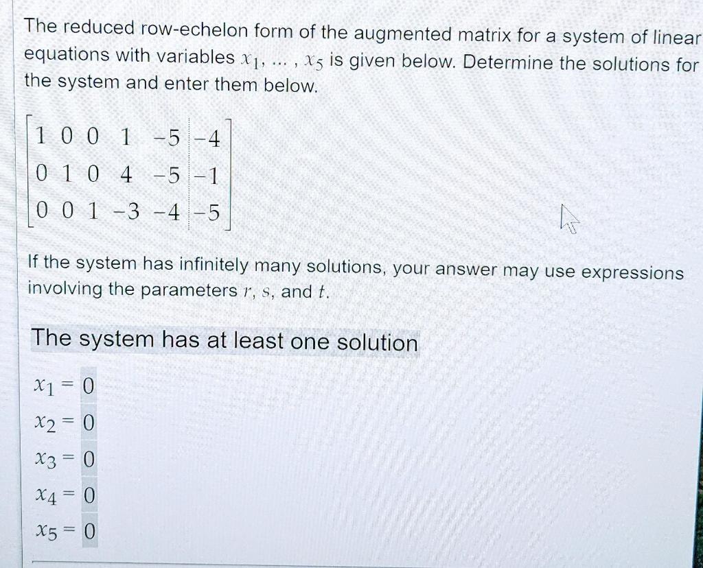 Solved The reduced row-echelon form of the augmented matrix | Chegg.com