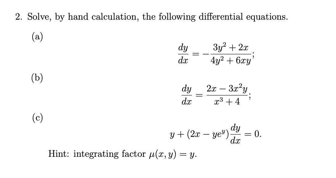 Solved 2. Solve, by hand calculation, the following | Chegg.com