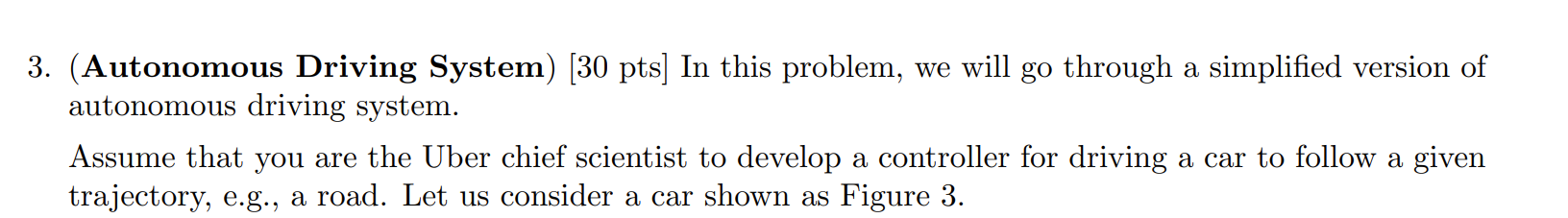 3. (Autonomous Driving System) [30 pts] In this | Chegg.com