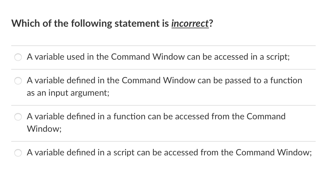 Solved Which of the following statement is incorrect? A | Chegg.com