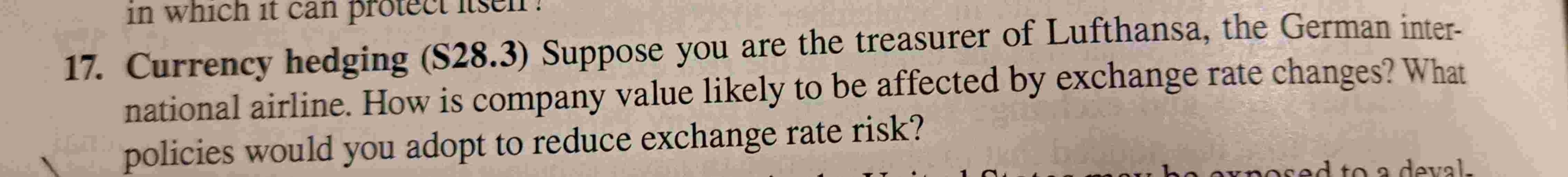 Solved by an EXPERT 17. ﻿Currency hedging ( \( \mathbf{S 2 8 . 3} \) ) | Chegg.com