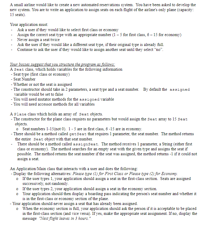 Solved A small airline would like to create a new automated | Chegg.com