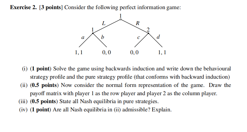 Exercise 2. [3 points] Consider the following perfect | Chegg.com