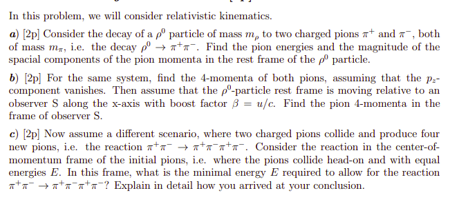 Solved In this problem, we will consider relativistic | Chegg.com