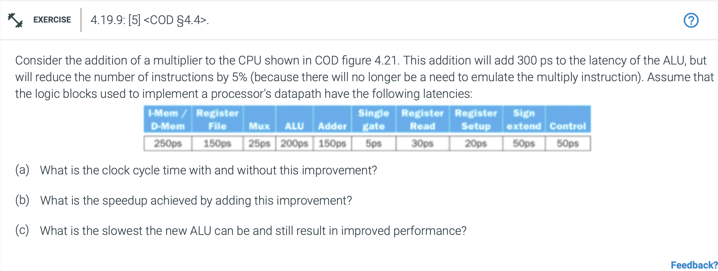 Solved Consider the addition of a multiplier to the CPU | Chegg.com