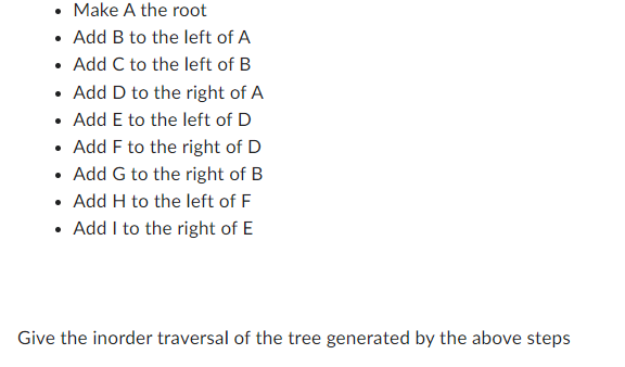 Solved - Make A the root - Add B to the left of A - Add C to | Chegg.com
