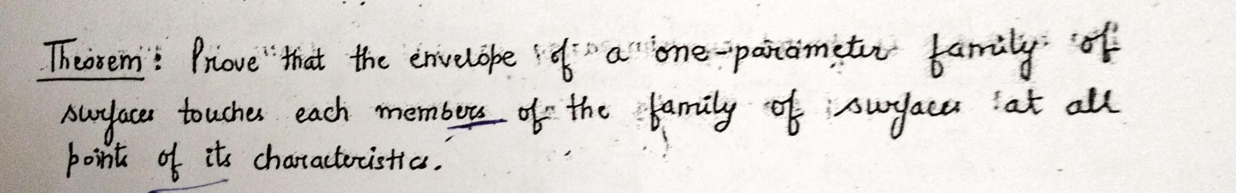 Solved Theorem: Priove" that the envelope of a one-parameter | Chegg.com