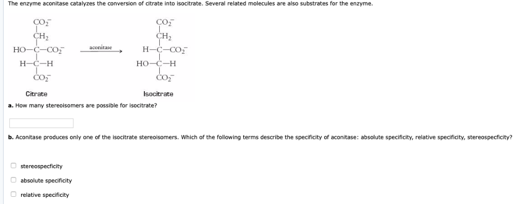 Solved The enzyme aconitase catalyzes the conversion of | Chegg.com Solved The enzyme aconitase catalyzes the conversion of | Chegg.com