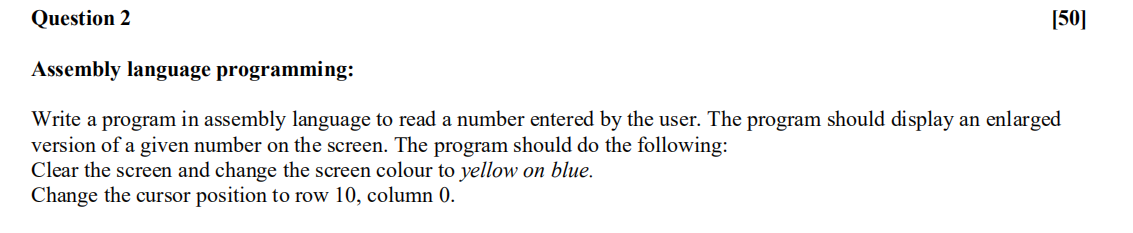 Question 2 [50] Assembly language programming: Write | Chegg.com