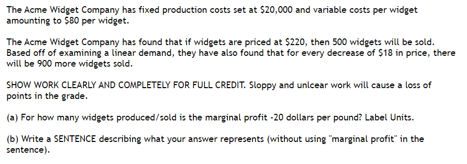 Solved The Acme Widget Company has fixed production costs | Chegg.com