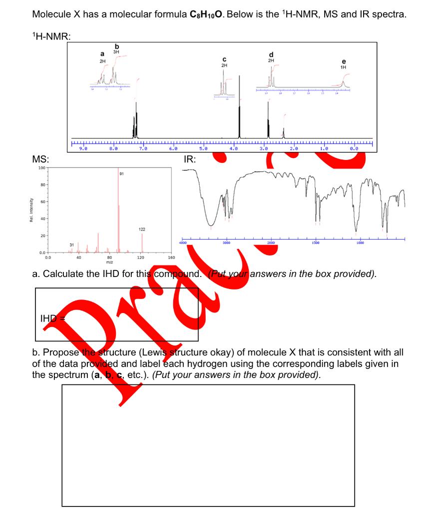 Solved Molecule X has a molecular formula C8H10O. Below is | Chegg.com