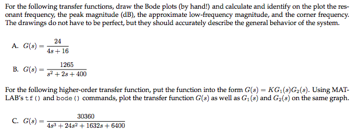 Solved For The Following Transfer Functions Draw The Bode