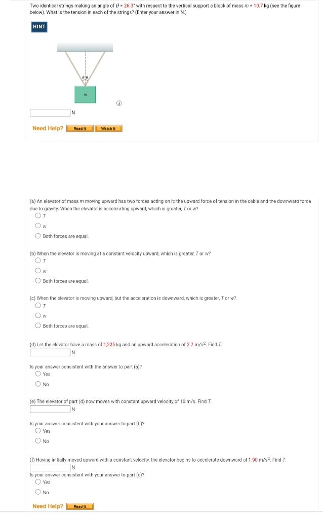 Solved Two identical strings making an angle of 26.3° with | Chegg.com