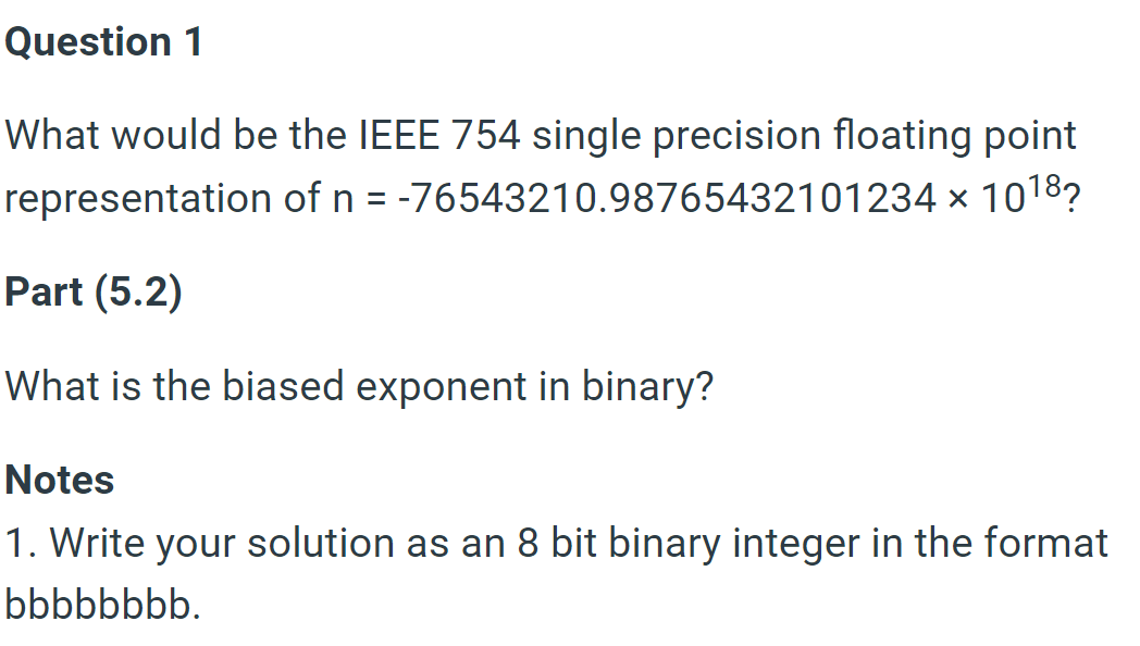 Solved Question 1 What would be the IEEE 754 single | Chegg.com