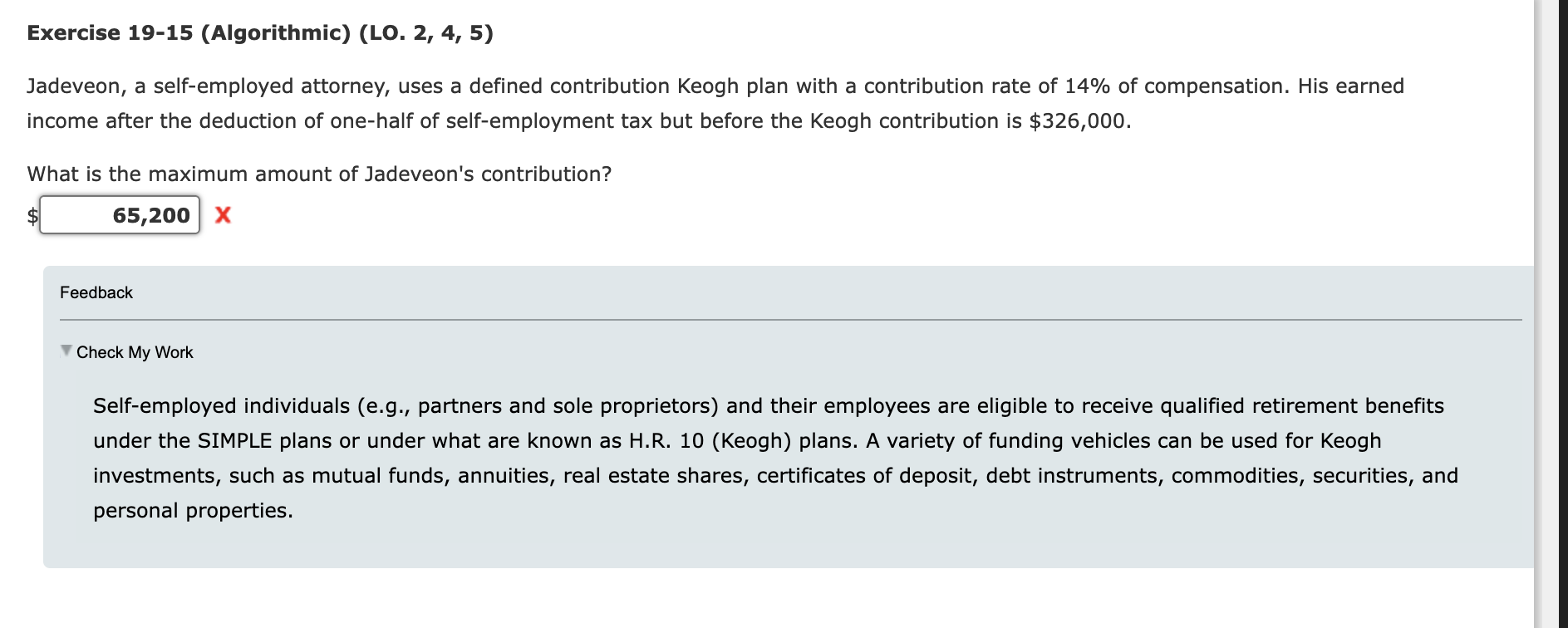 Exercise 19-15 (Algorithmic) ( LO. 2,4,5) Iadeveon, a | Chegg.com