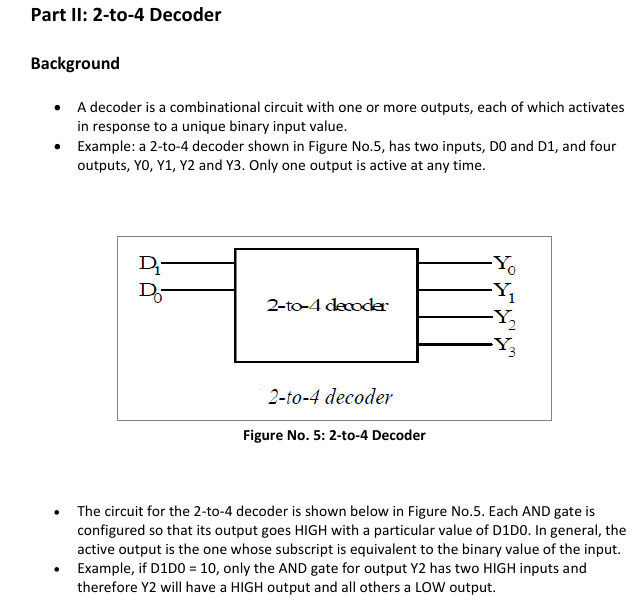 Solved Part II: 2-to-4 Decoder Background • A decoder is a | Chegg.com