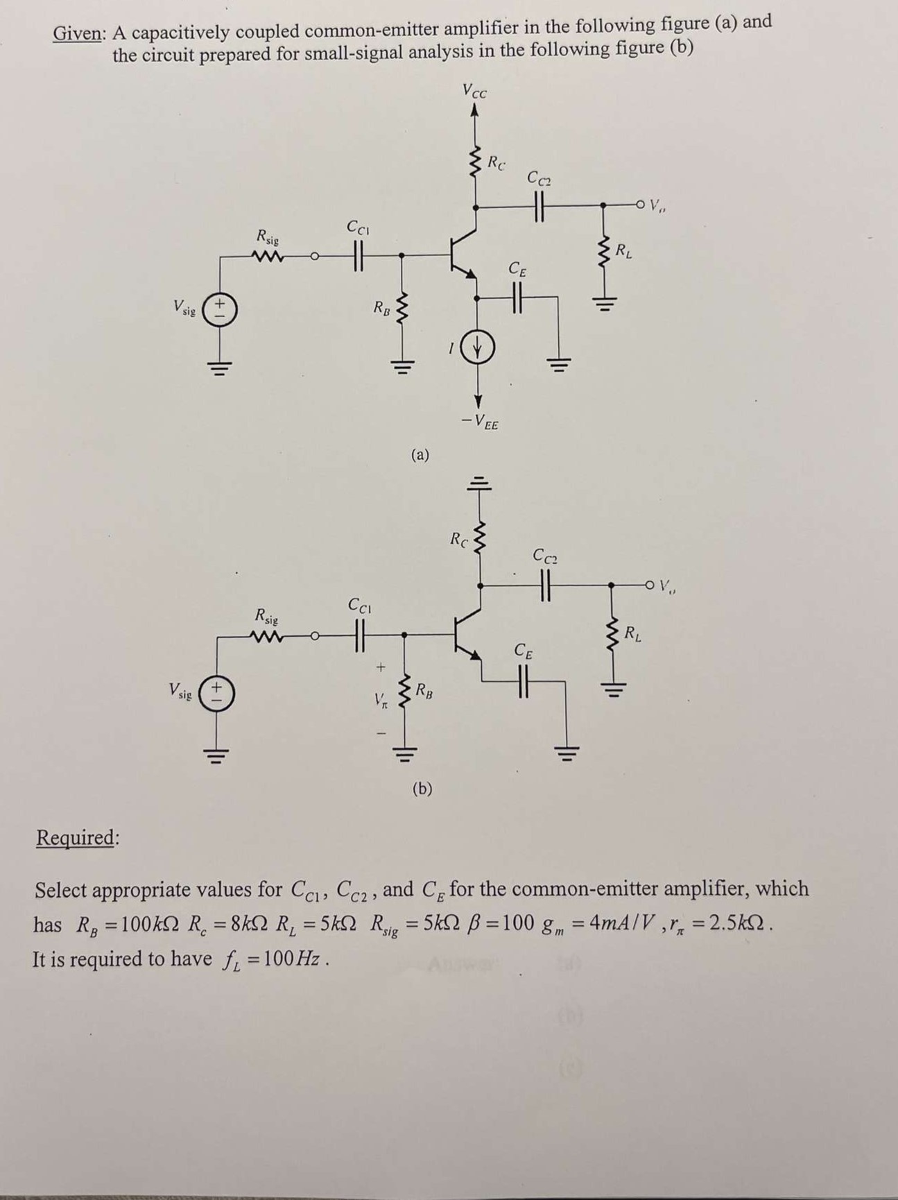 Solved Given: A capacitively coupled common-emitter | Chegg.com