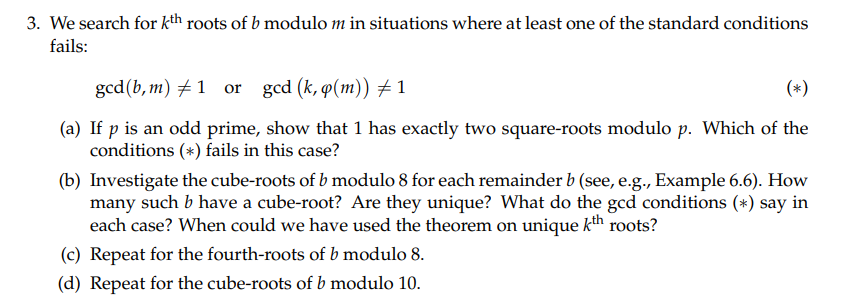Solved 3. We search for kth roots of b modulo m in | Chegg.com