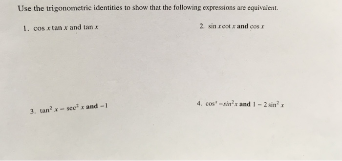 Solved Use the trigonometric identities to show that the | Chegg.com