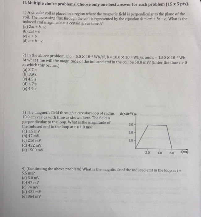 Solved II. Multiple choice problems. Choose only one best | Chegg.com