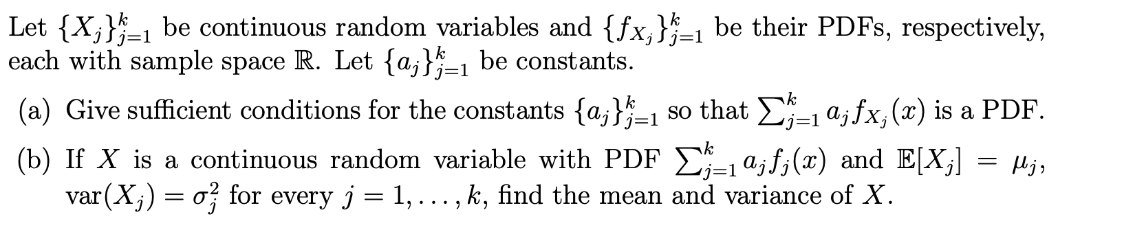 Solved Let {Xj}j=1k be continuous random variables and | Chegg.com