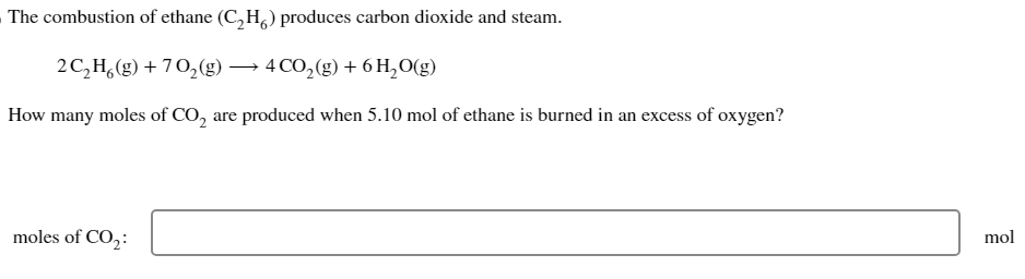Solved The combustion of ethane (C2H6) produces carbon | Chegg.com