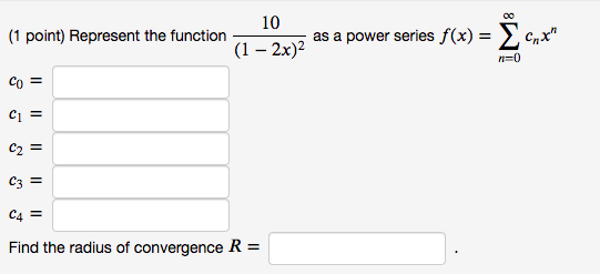 Solved 00 (1 point) Represent the function 10 as a power | Chegg.com